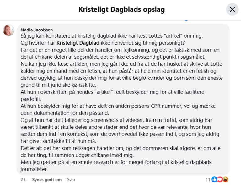 Så har Nadia Jacobsen igen skrevet usandheder om, hvad jeg har skrevet om ham, og hvad retssagen ...